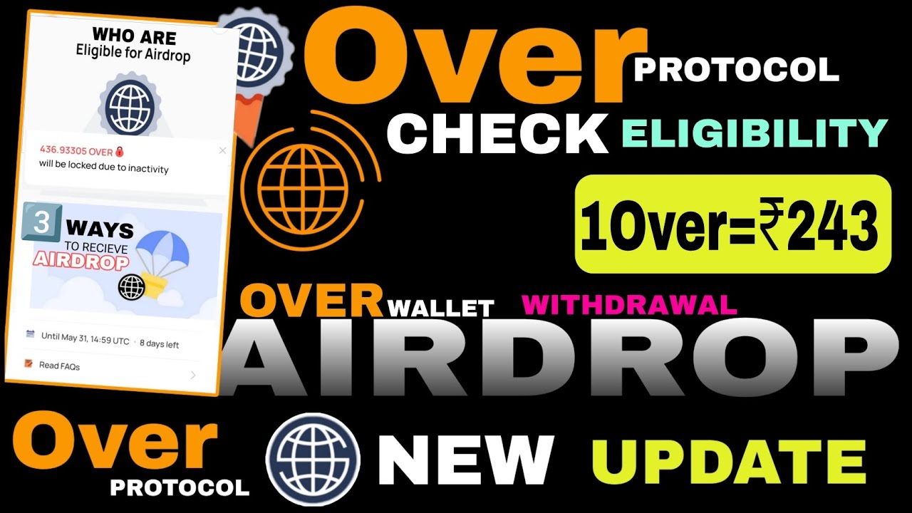 OVER PROTOCOL CHECK ELIGIBILITY | OVER PROTOCOL NEW UPDATE | OVER ...