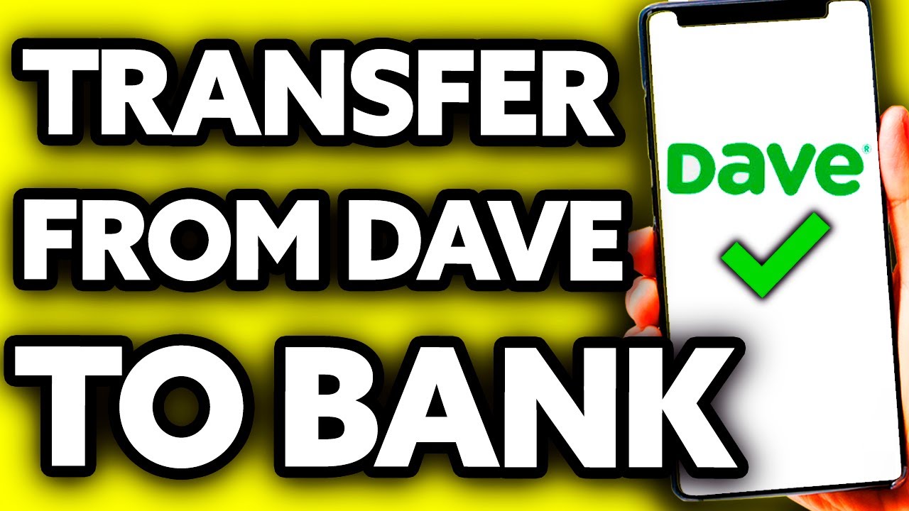How To Transfer Money from Dave to Bank Account (2025) - YouTube