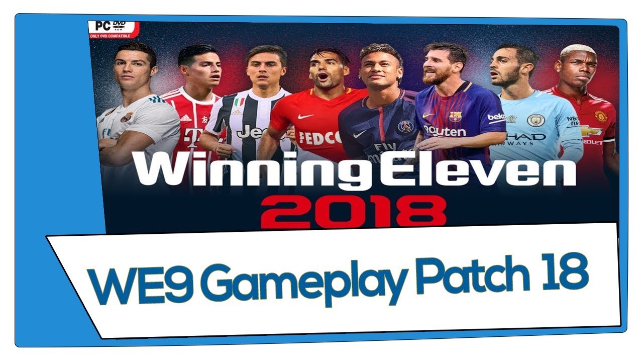 WE9 Patch 100% Atualizado Mod 2018 - Gameplay Pesadona - YouTube