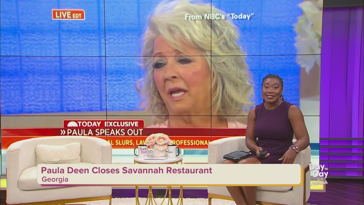 Paula Deen Closes Savannah Restaurant | August 6, 2025 | Day to Day ...