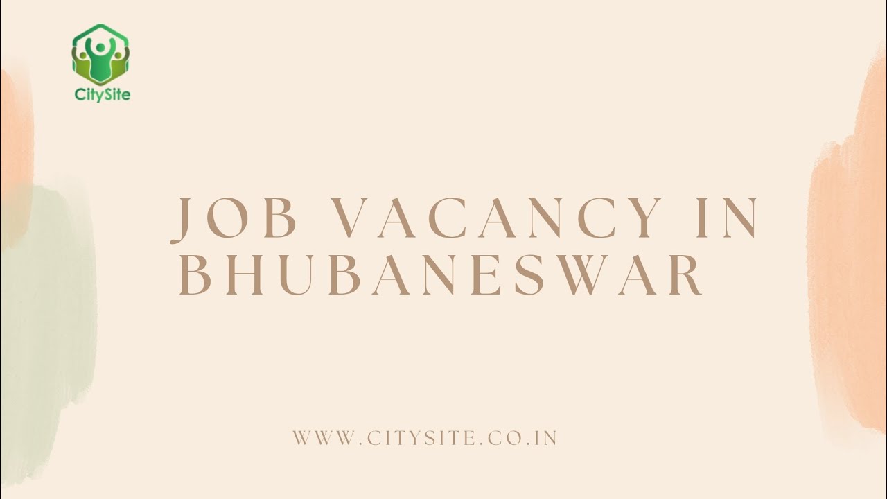 Job vacancies in Bhubaneswar 😲 - YouTube