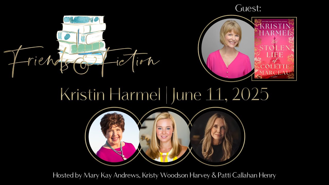 Kristin Harmel | Friends & Fiction #273 June 11th, 2025 - YouTube
