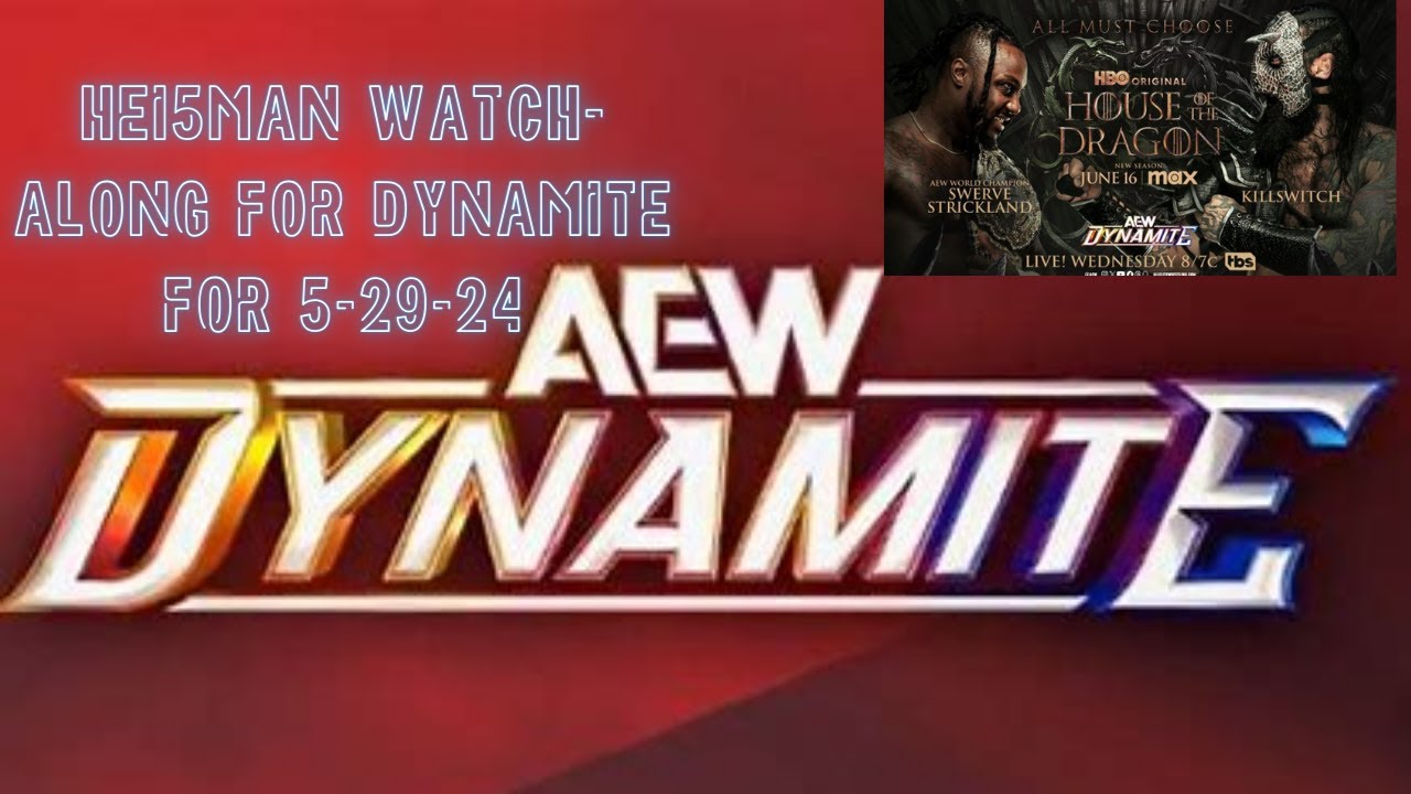 AEW Dynamite Watch-Along with Hei5man 5-29-24 #aew #aewdynamite - YouTube
