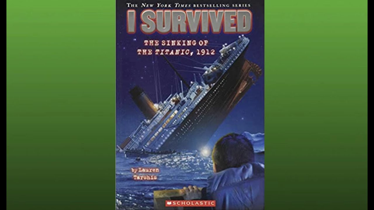 I Survived: The Sinking of the Titanic, 1912 (Part 1) Audio Book Kids ...