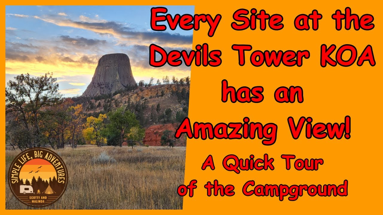 Stopping at the Devils Tower KOA on the Way Back to Tennessee - YouTube