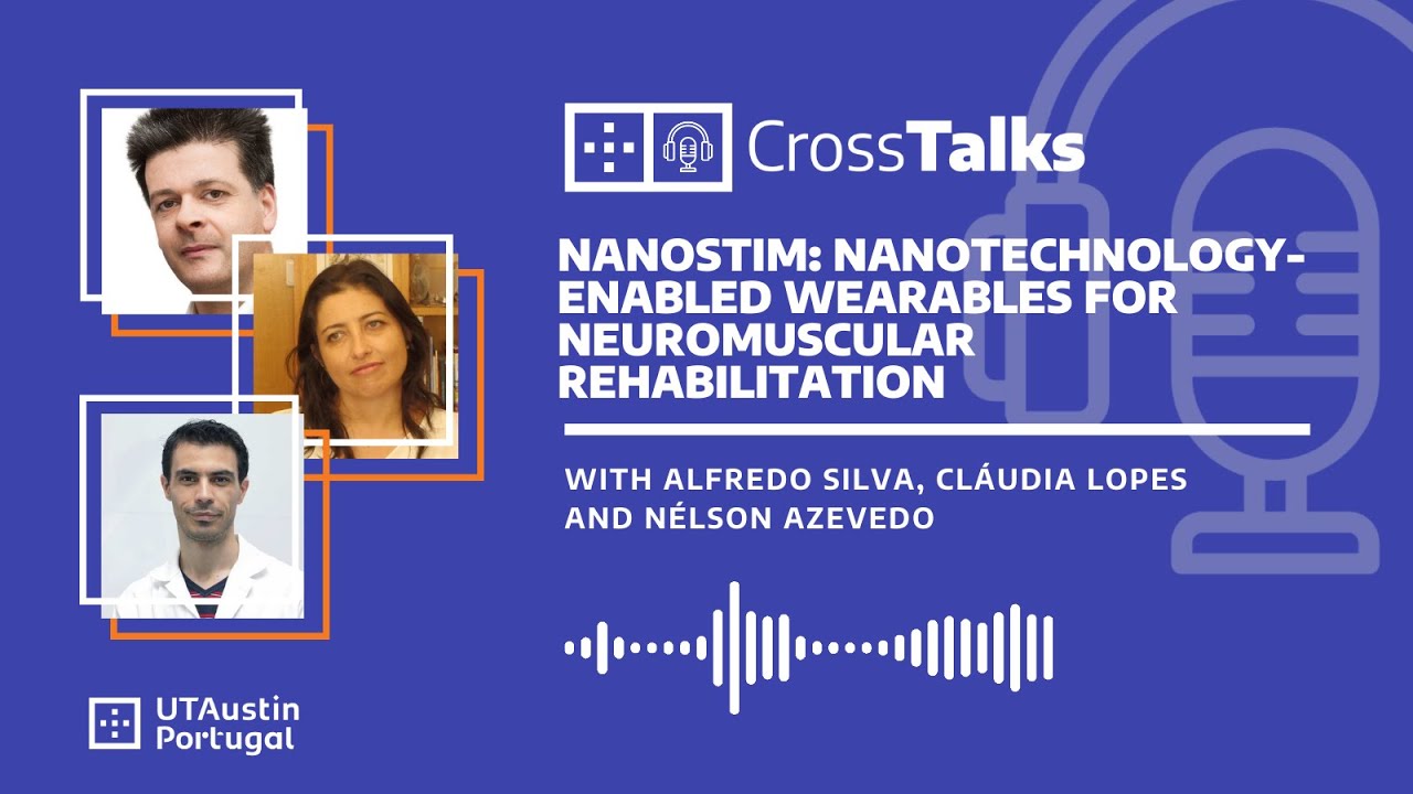 Cross Talks #3 — NanoStim: Nanotechnology-enabled wearables for ...