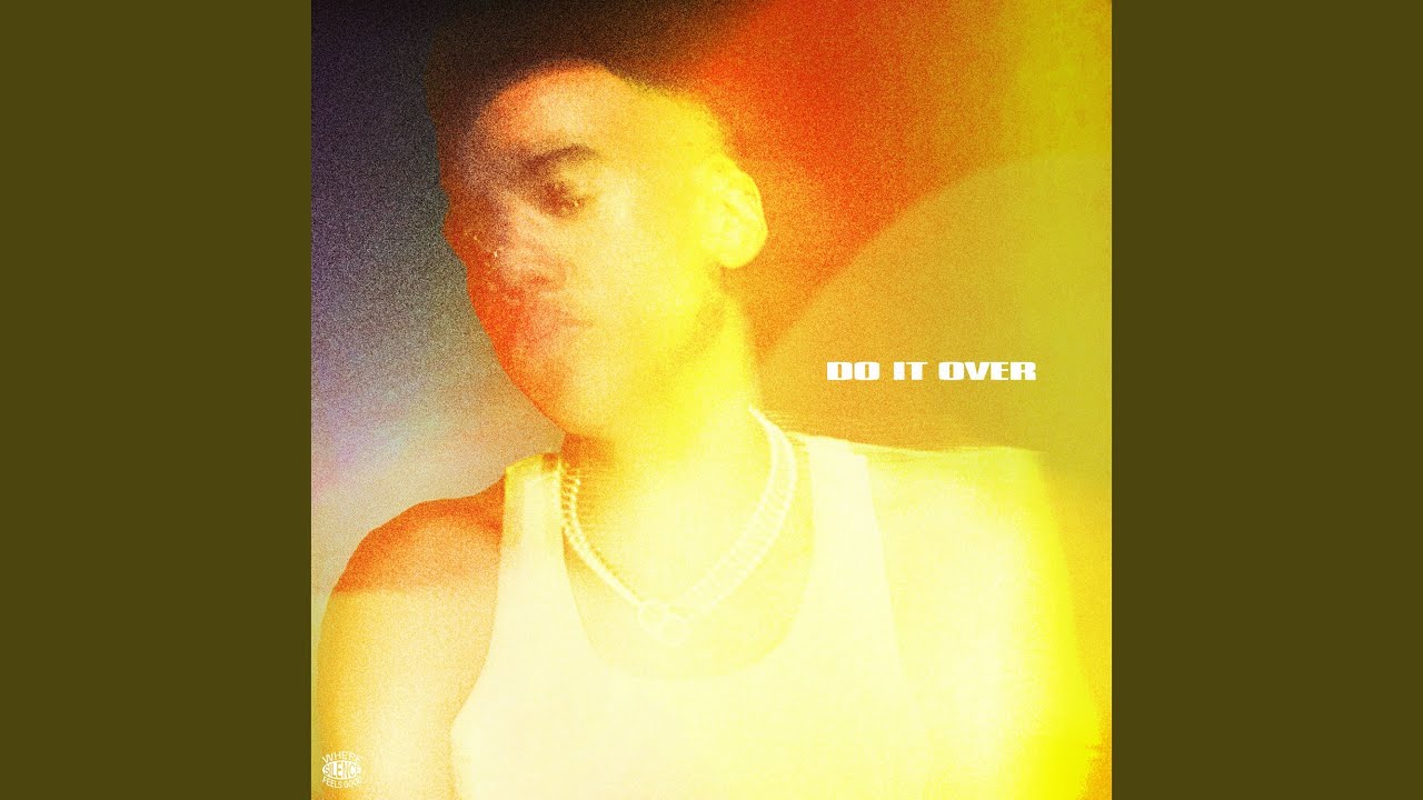 Do It Over - YouTube Music