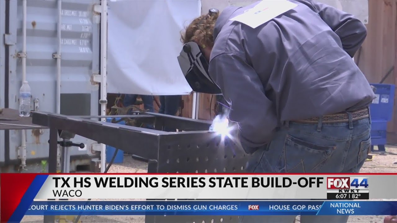 Texas High School Welding Series State Build-Off comes to TSTC Waco ...