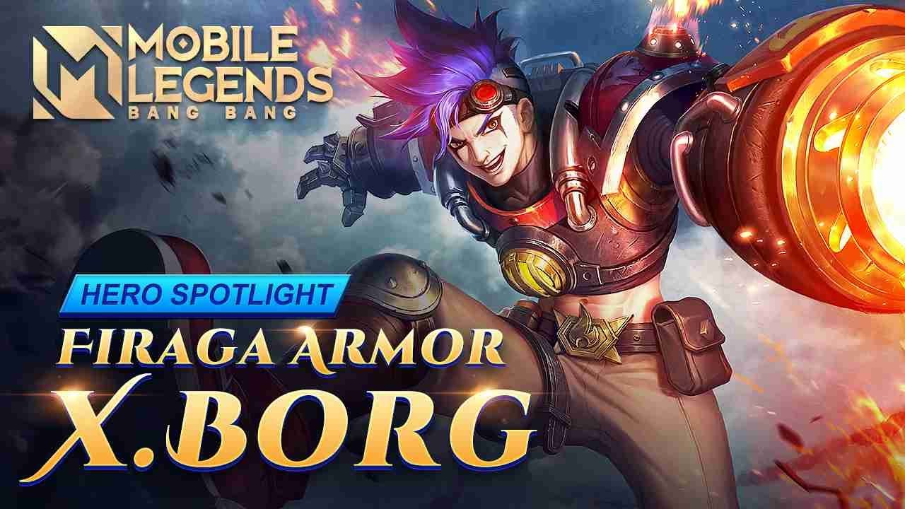 Hero Spotlight | X.Borg | Firaga Armor | Mobile Legends: Bang Bang ...