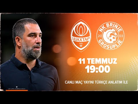 LIVE! Shakhtar – Brinje maçını Türk spiker ile canlı izleyin