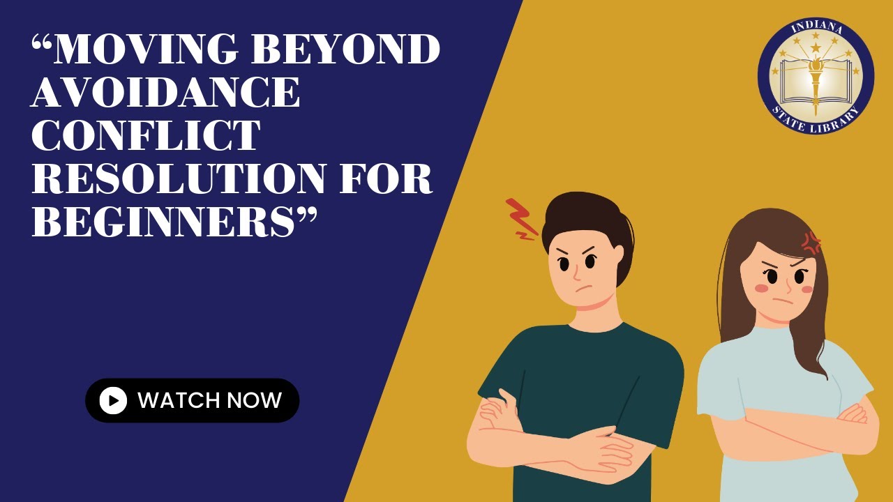 Moving Beyond Avoidance Conflict Resolution for Beginners - 6-12-2024 ...