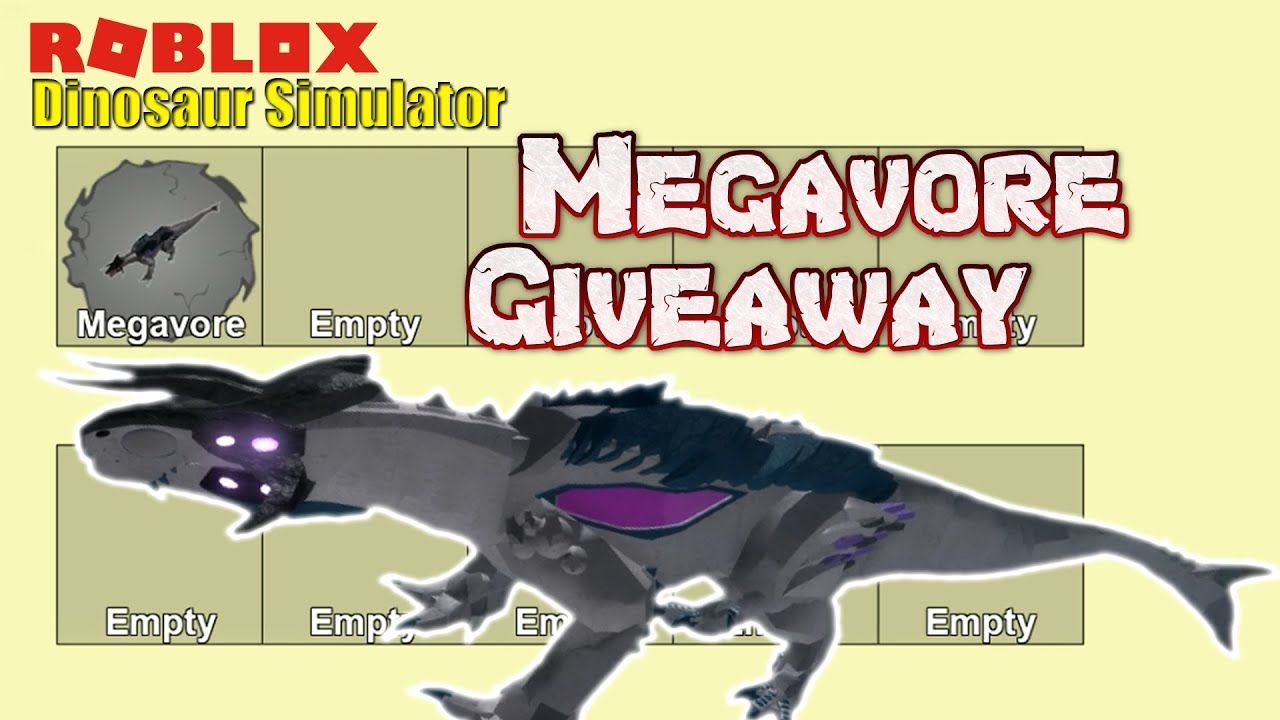 Roblox Dinosaur Simulator - Megavore Giveaway - YouTube