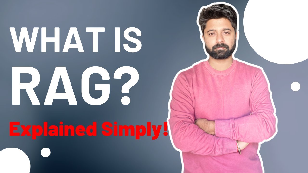 What is RAG? Clear Explanation with Real-World Examples - YouTube