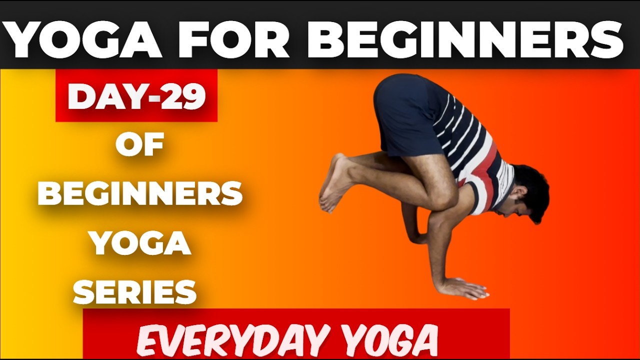 Yoga for Beginners | Day -29 of 30 days yoga series | Everyday Yoga ...