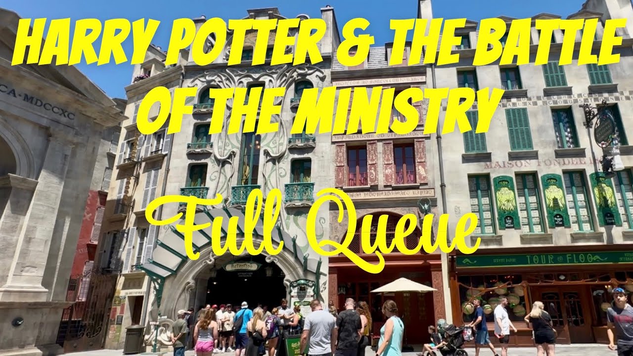 HARRY POTTER & THE BATTLE OF THE MINISTRY FULL QUEUE || MINISTRY OF ...