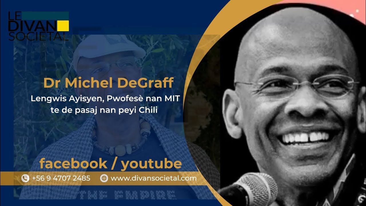 Dr Michel DeGraff Lengwis Ayisyen, Pwofesè nan MIT - YouTube