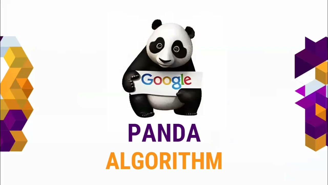 What is Google Panda Algorithm? | Explained by Rajni Prasanna Rahul Kashyap - YouTube
