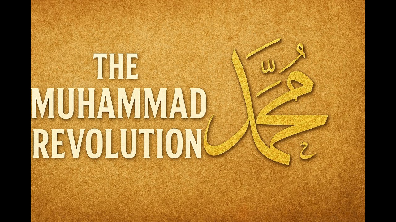 Muhammad’s Revolution of God: How Islam Changed Civilization Forever ...