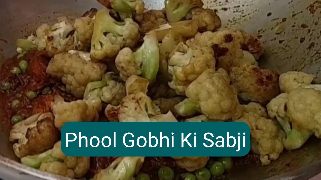 Phool Gobhi Ki Sukhi Sabji Banane Ki Vidhi | Phool Gobhi Ki Sabji ...