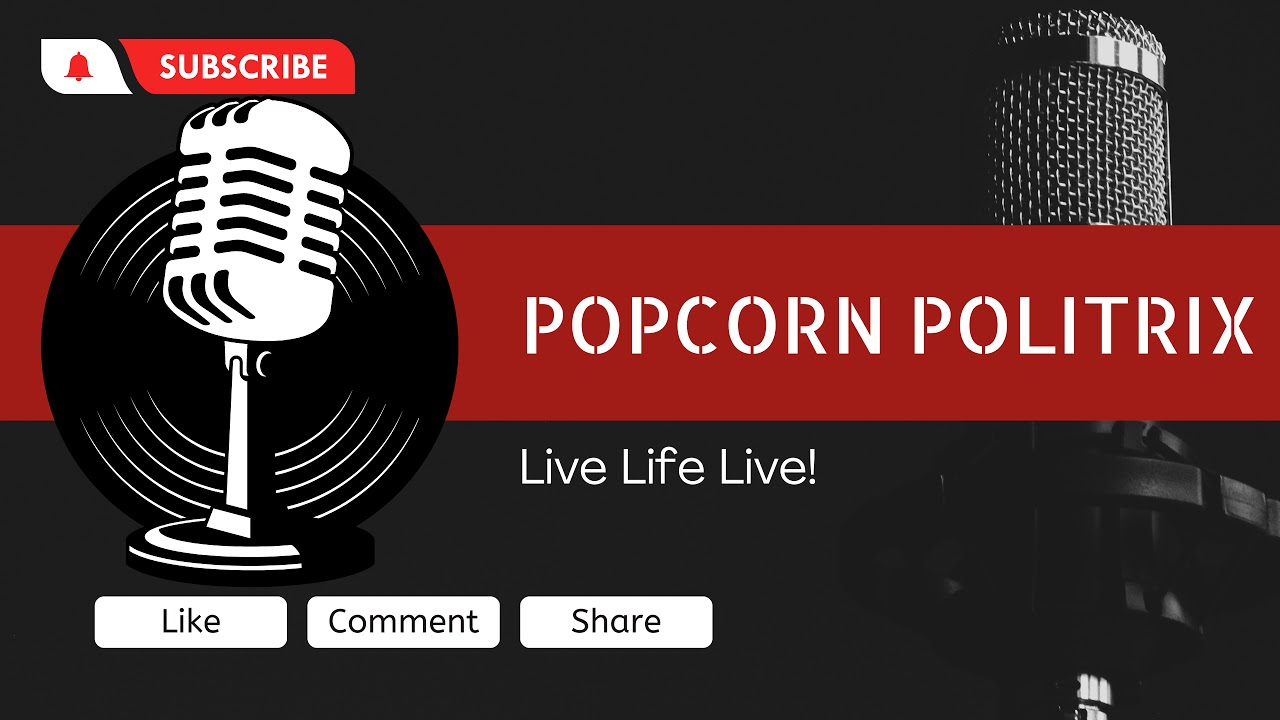 Popcorn Politrix Live Stream - YouTube