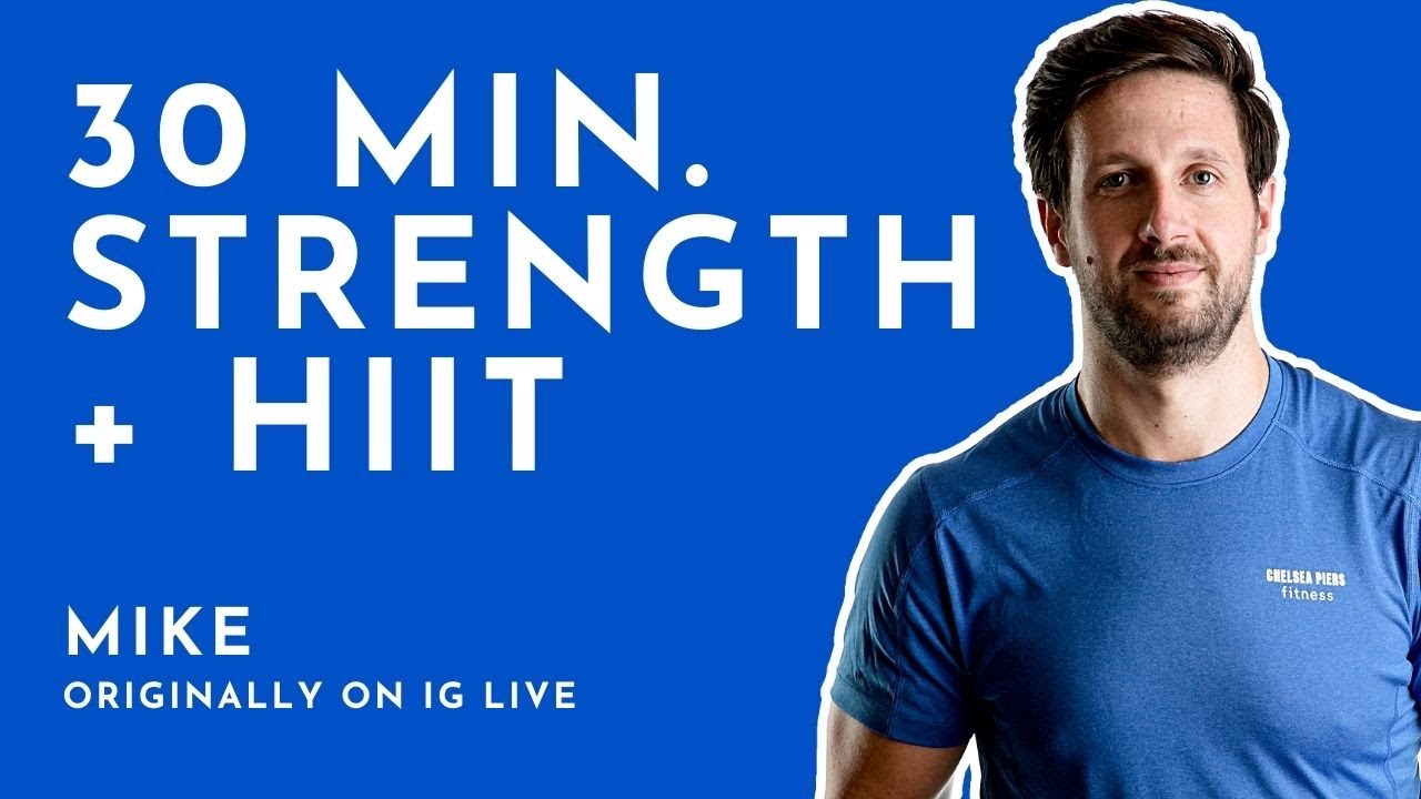 30 Min. Strength + HIIT Workout with Mike Nicholson - YouTube