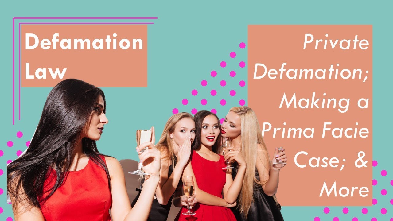 What is Defamation in Tort Law? | Private-Figure Plaintiff | Torts ...