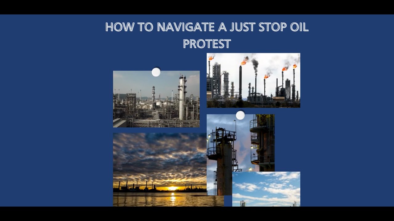 HOW TO NAVIGATE A JUST STOP OIL PROTEST - YouTube