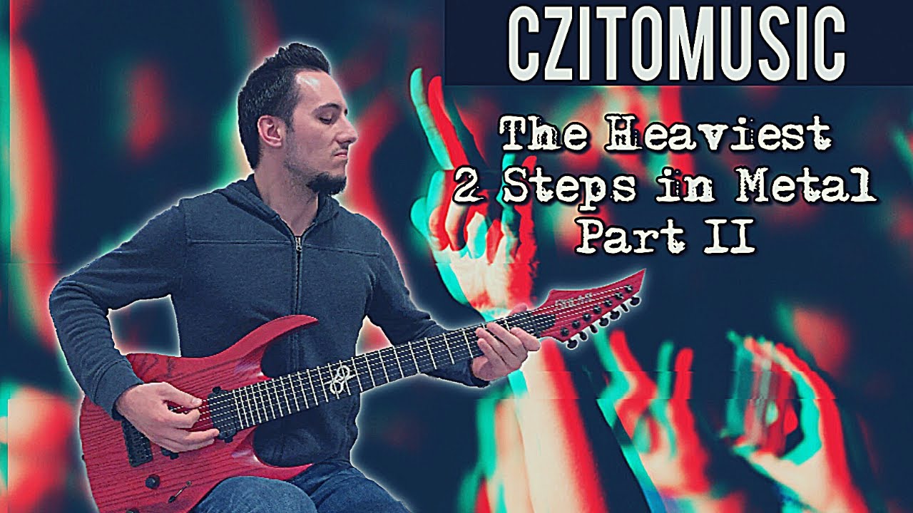 The Heaviest 2 Steps in Metal Part 2 | 2 step metal riff compilation ...