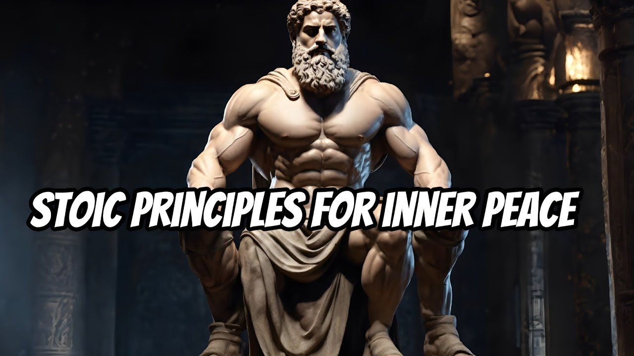 Stoic Principles for Inner Peace - YouTube