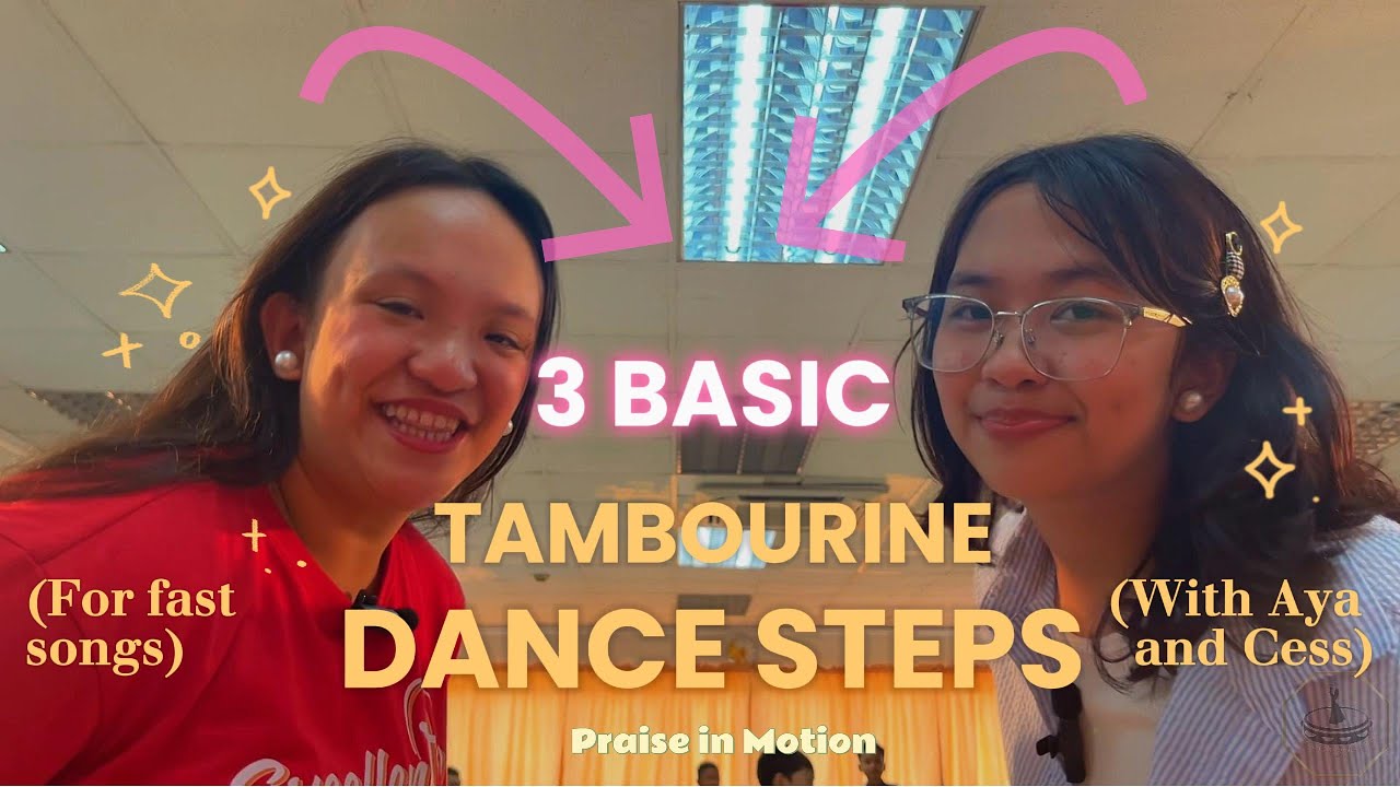 3 Tambourine Dance Steps Tutorial for Fast Songs with Cess and Aya pt ...