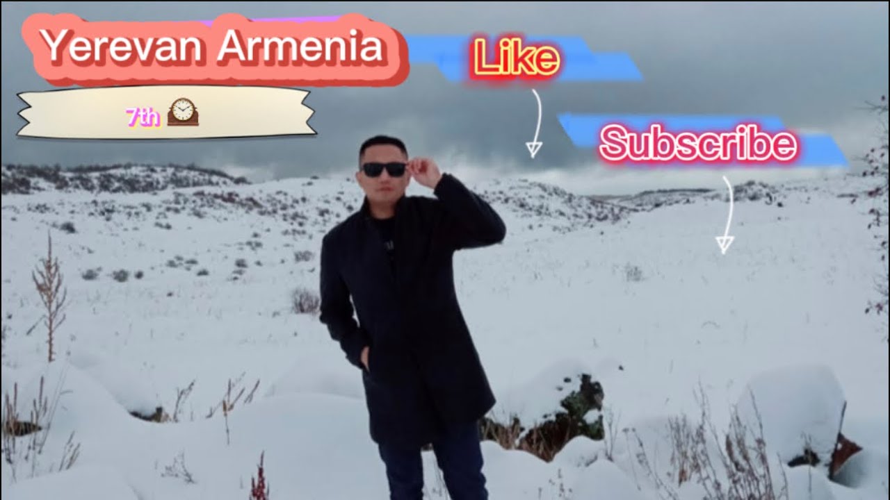 My 7th Time in 📍Yerevan Armenia 🇦🇲 2023. Snow Fall Experience ️☃️🌨️ ...