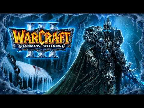 The ENTIRE Lore of WARCRAFT III: THE FROZEN THRONE