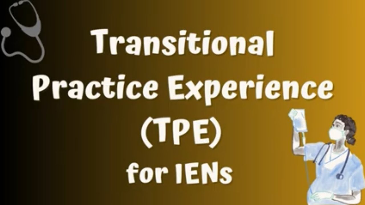 Transitional Practice Experience for IEN in British Columbia | TPE for ...