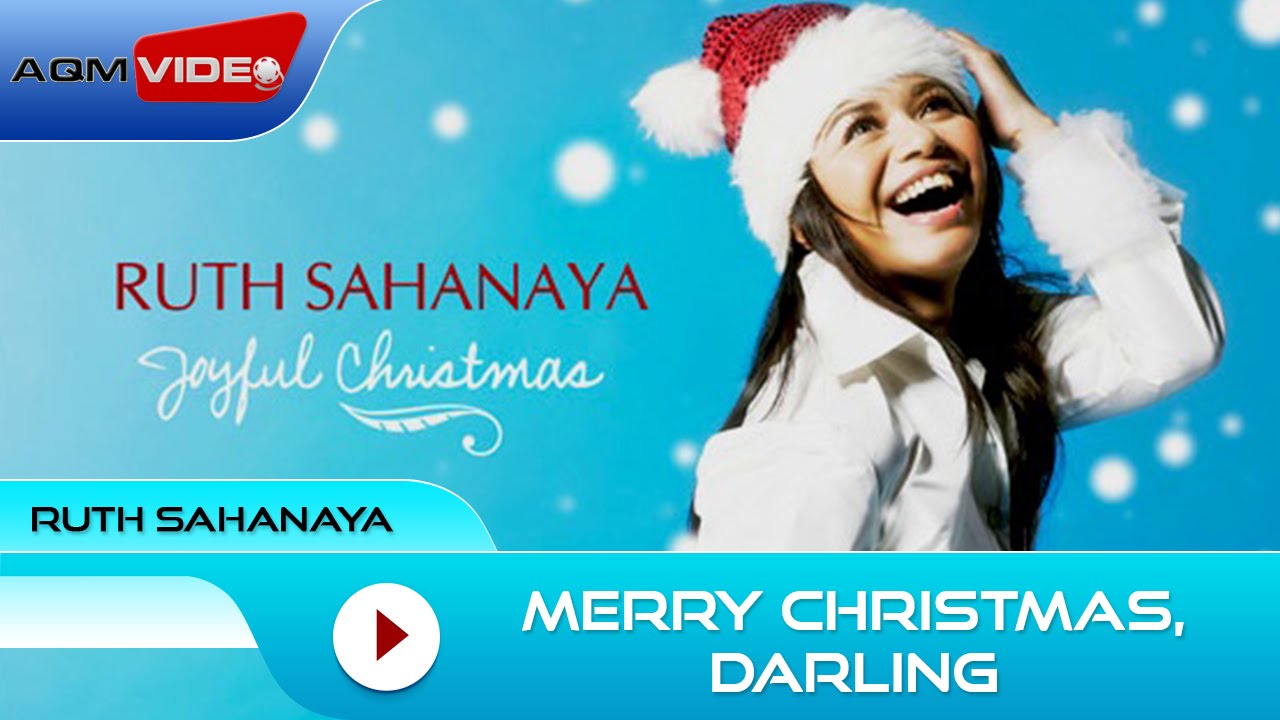 Ruth Sahanaya - Merry Christmas, Darling | Official Audio - YouTube
