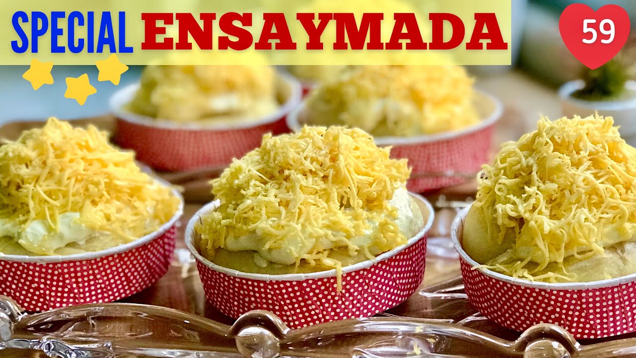 How to make ENSAYMADA / 2 WAYS SPECIAL ENSAYMADA RECIPE / Cheese ...