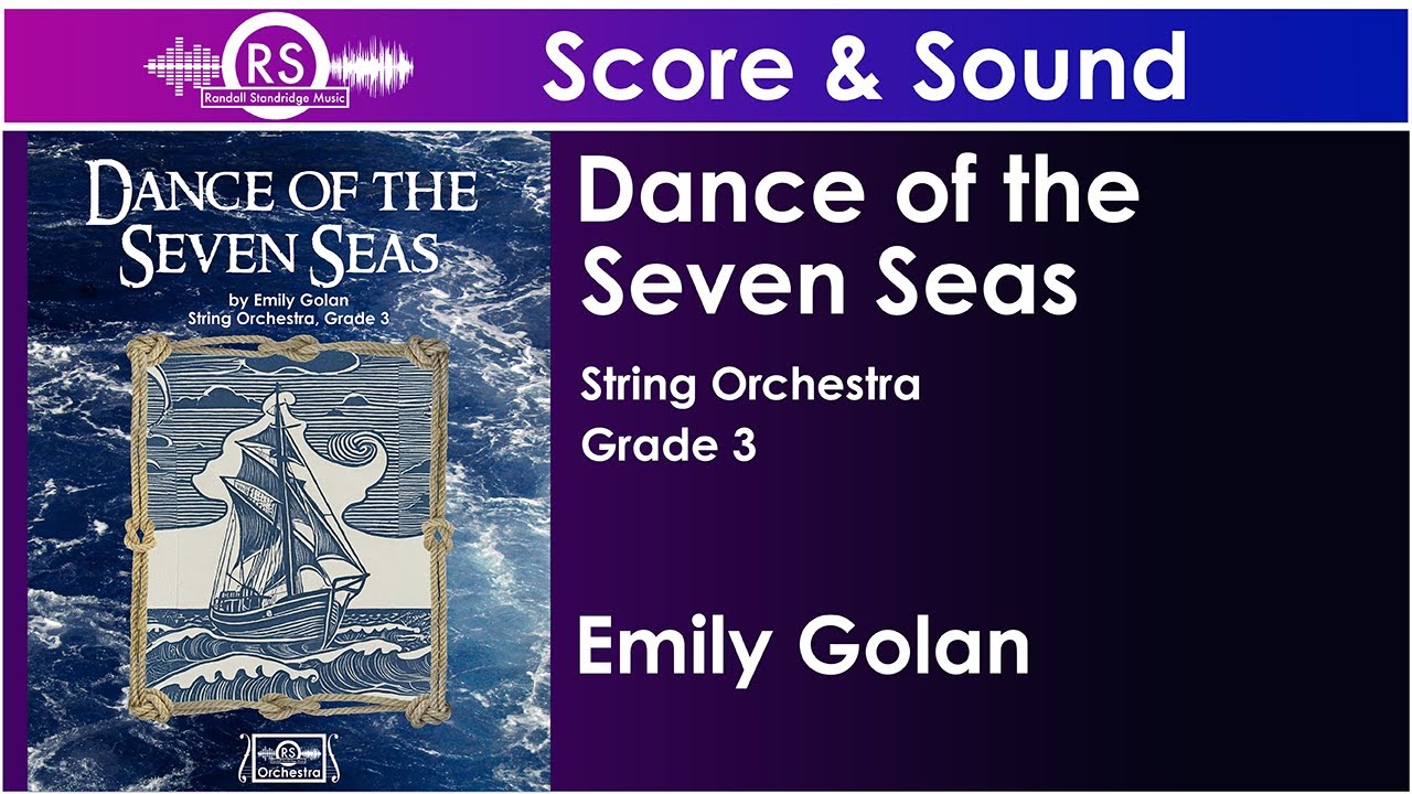 Dance of the Seven Seas (Emily Golan, String Orchestra, Grade 3) - YouTube
