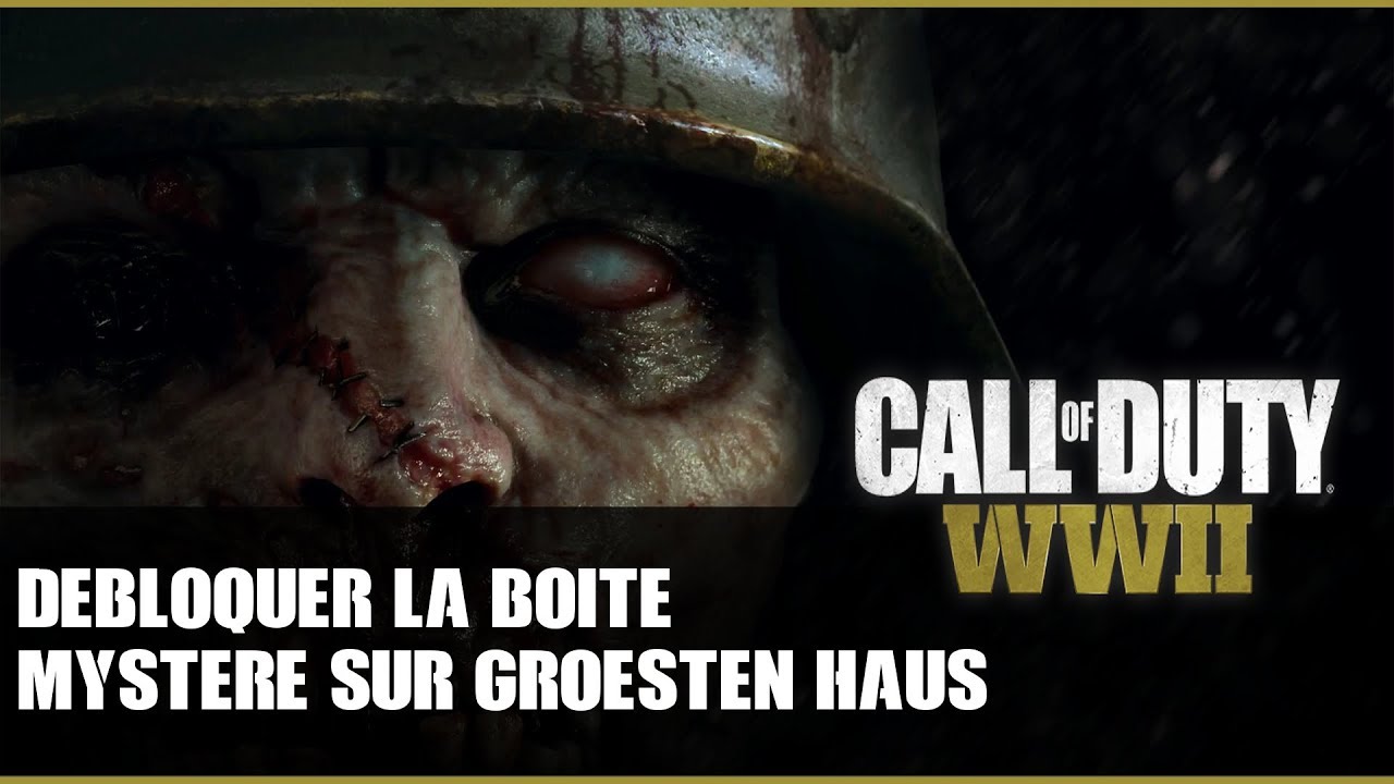 CoD:WW2 Gröesten Haus : Tuto débloquer la boite mystère ! - YouTube