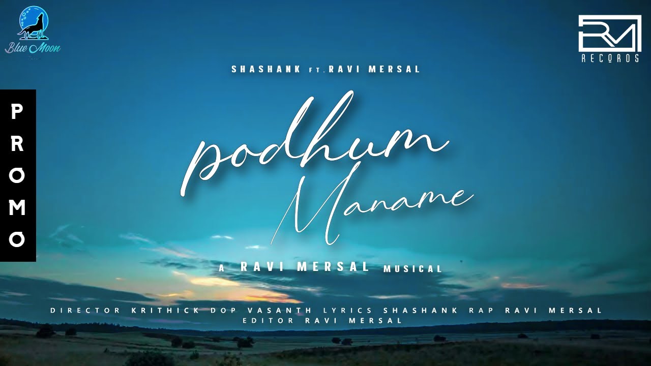 Podhum Maname (Promo) | Shashank | Ravi Mersal | Krithick - YouTube