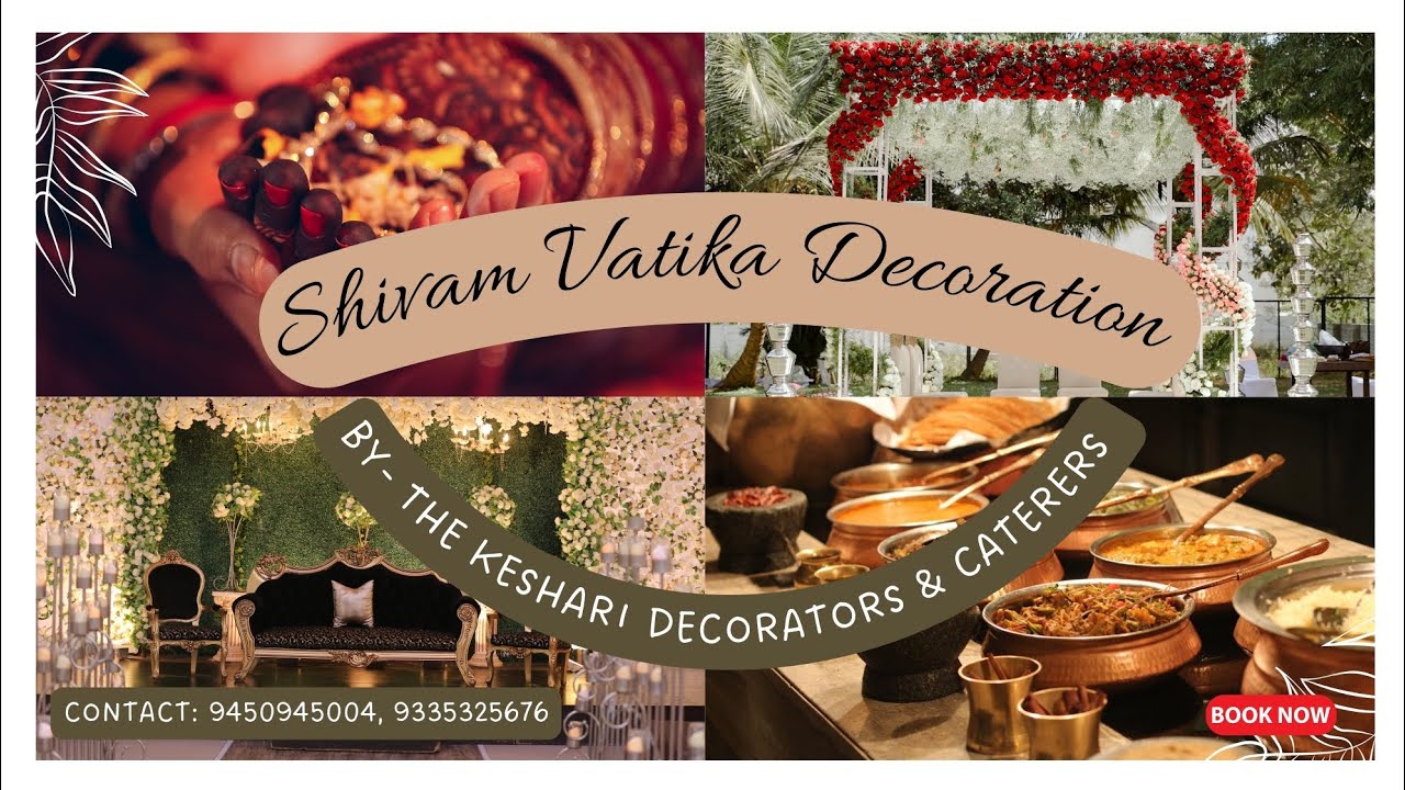 Welcome to Shivam Vatika Decoration done by The Keshari Decorators ...