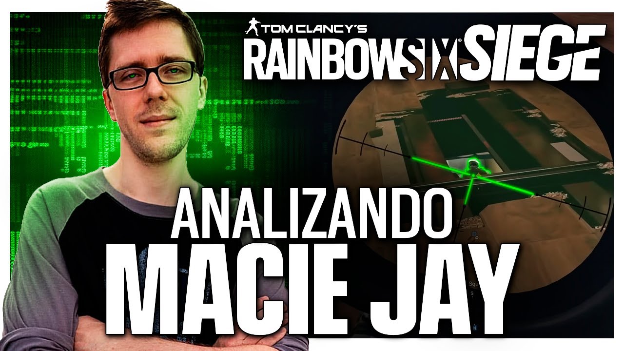 ANALIZANDO a MACIE JAY en RAINBOW SIX SIEGE Gameplay Español - YouTube