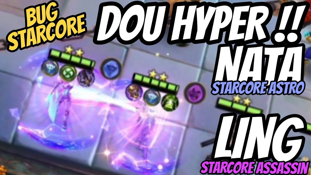 DOU HYPER ASTRO NATA ASTRO + LING ASTRO ! BUG STARCORE - YouTube