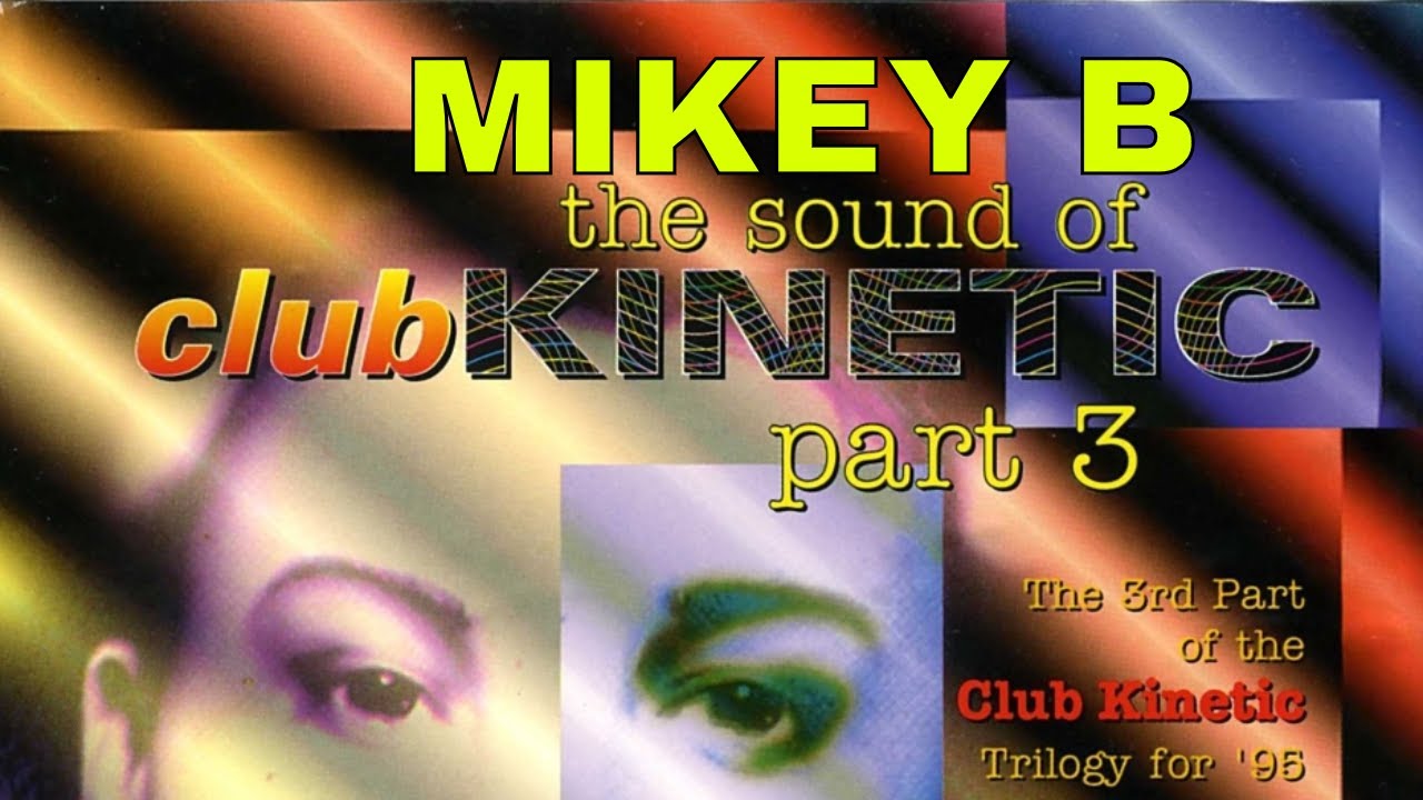 MIKEY B @ CLUB KINETIC - SOUNDS OF 95 PART 3 - YouTube