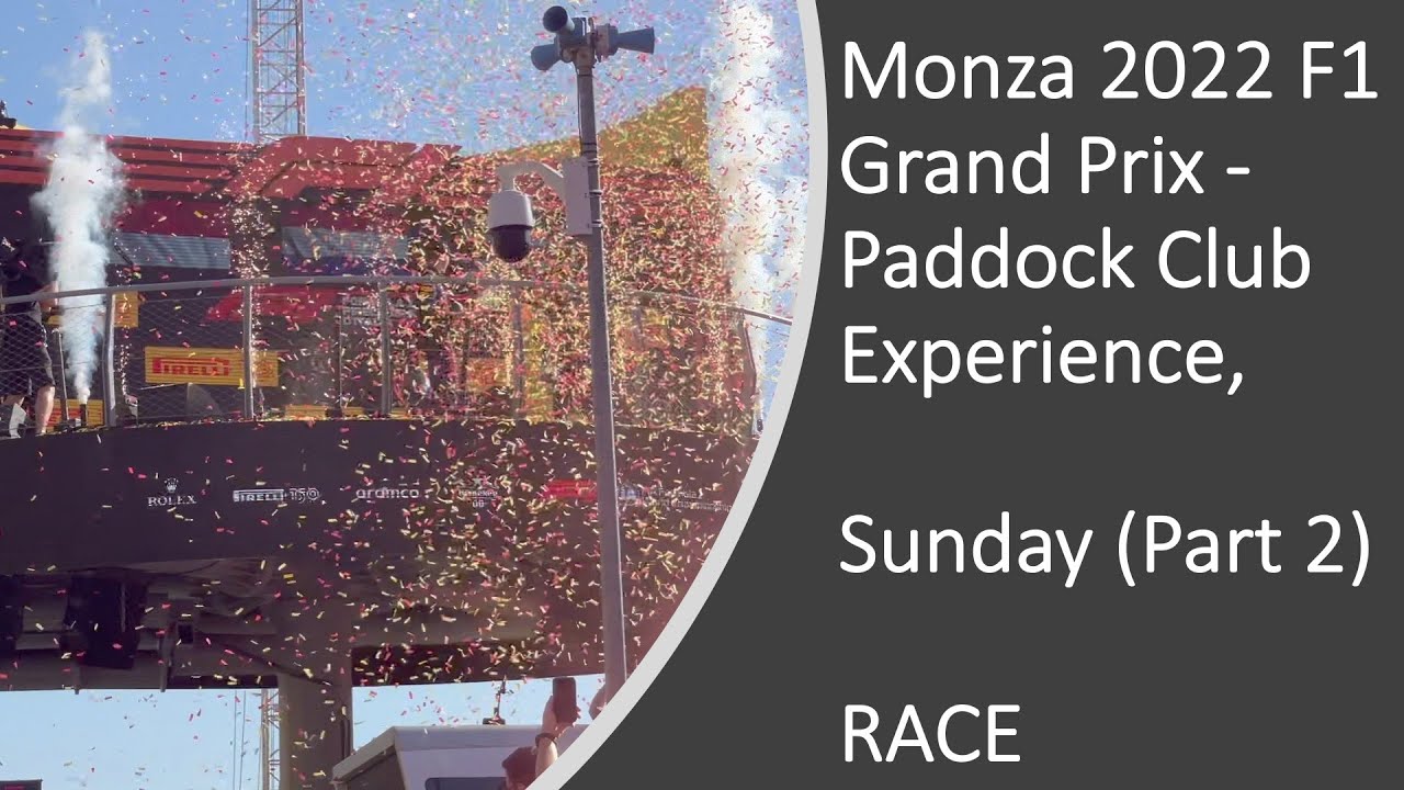 Monza 2022 F1 Grand Prix - Paddock Club Experience, Sunday (Part 2 ...
