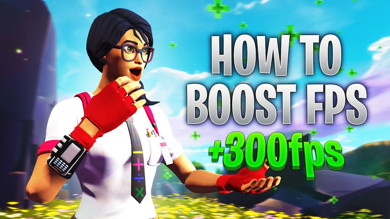 How To *BOOST FPS* | Fortnite Battle Royale !! (Fortnite Battle Royale ...