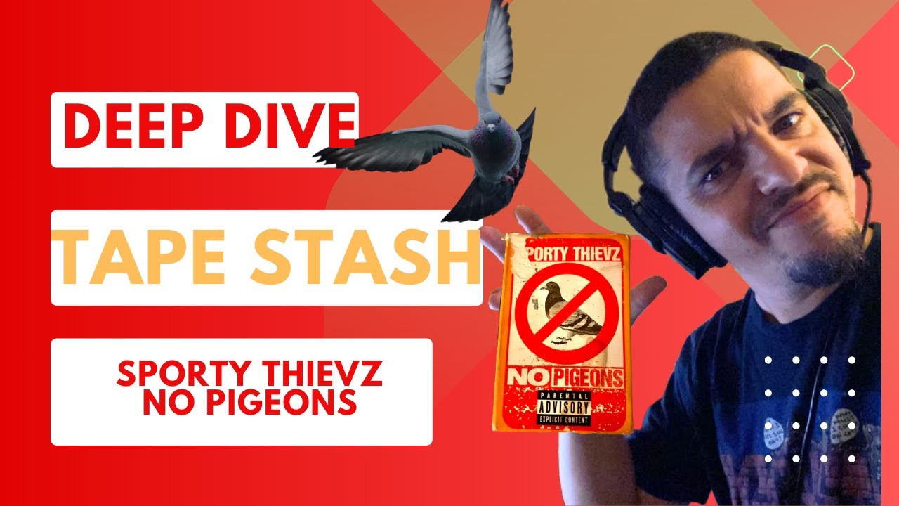 Sporty Thievz - No pigeons - Deep Dive Tape stash Episode 22 - YouTube