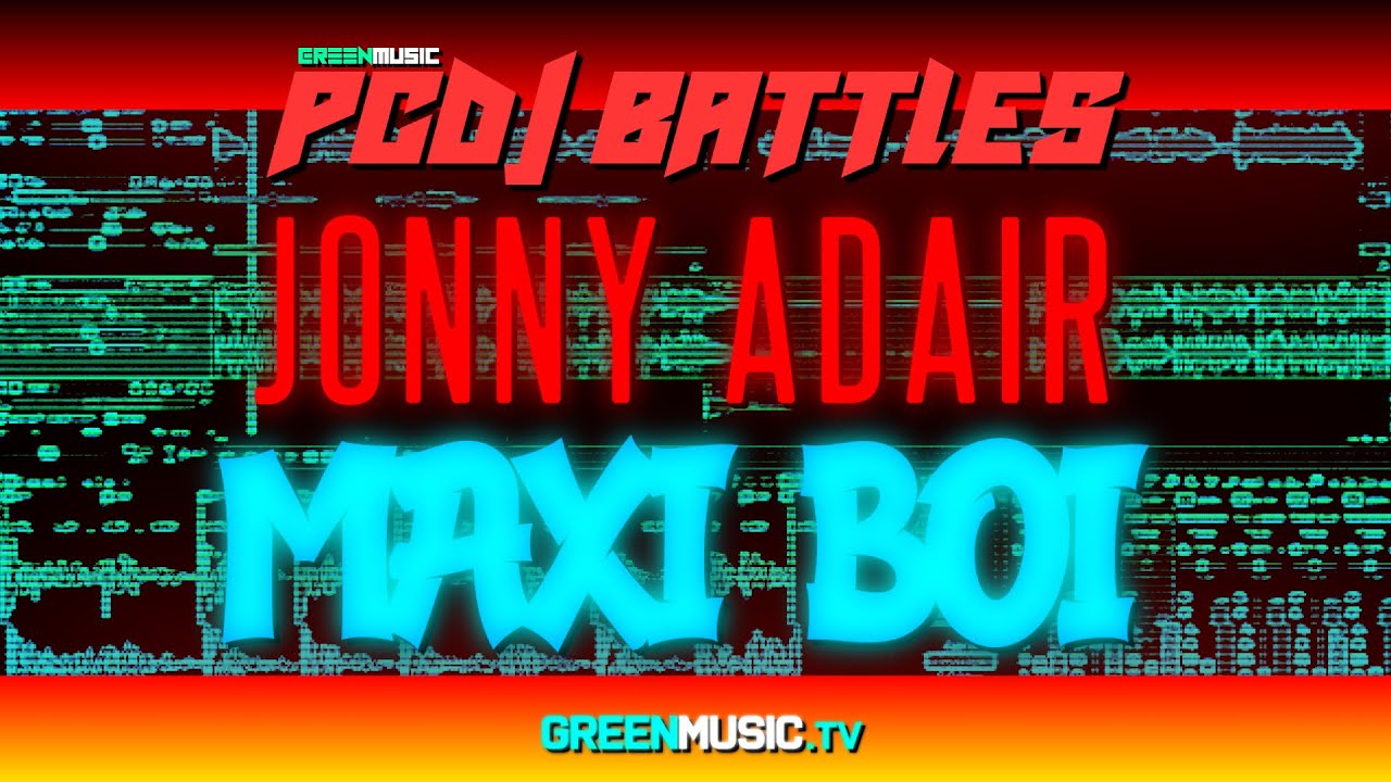 JONNY ADAIR vs MAXI BOI [ PCDJ BATTLES ] - YouTube