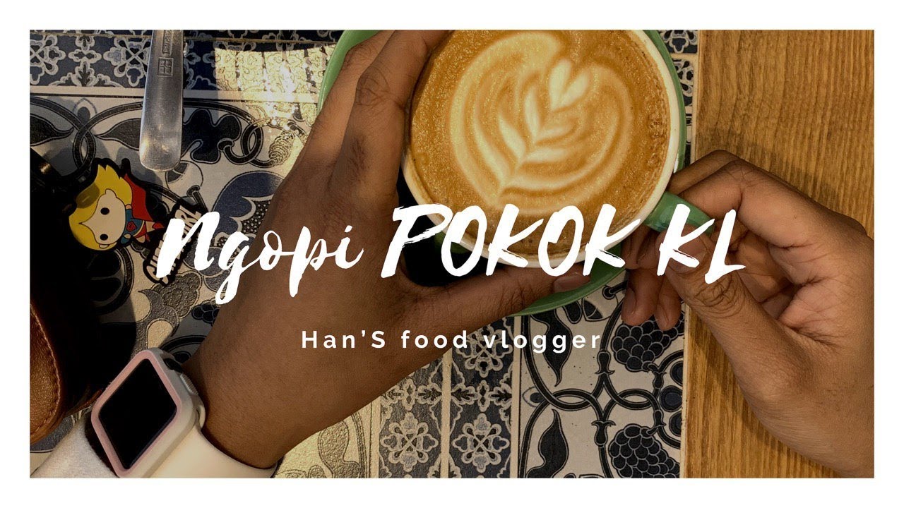 Vlog review: POKOK KL cafe at Mahsa Avenue - YouTube