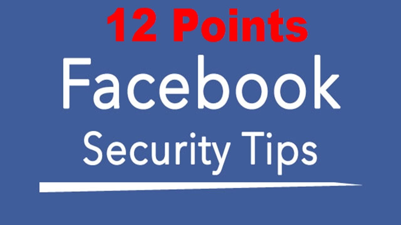 12 Points of Facebook Security Tips! - YouTube