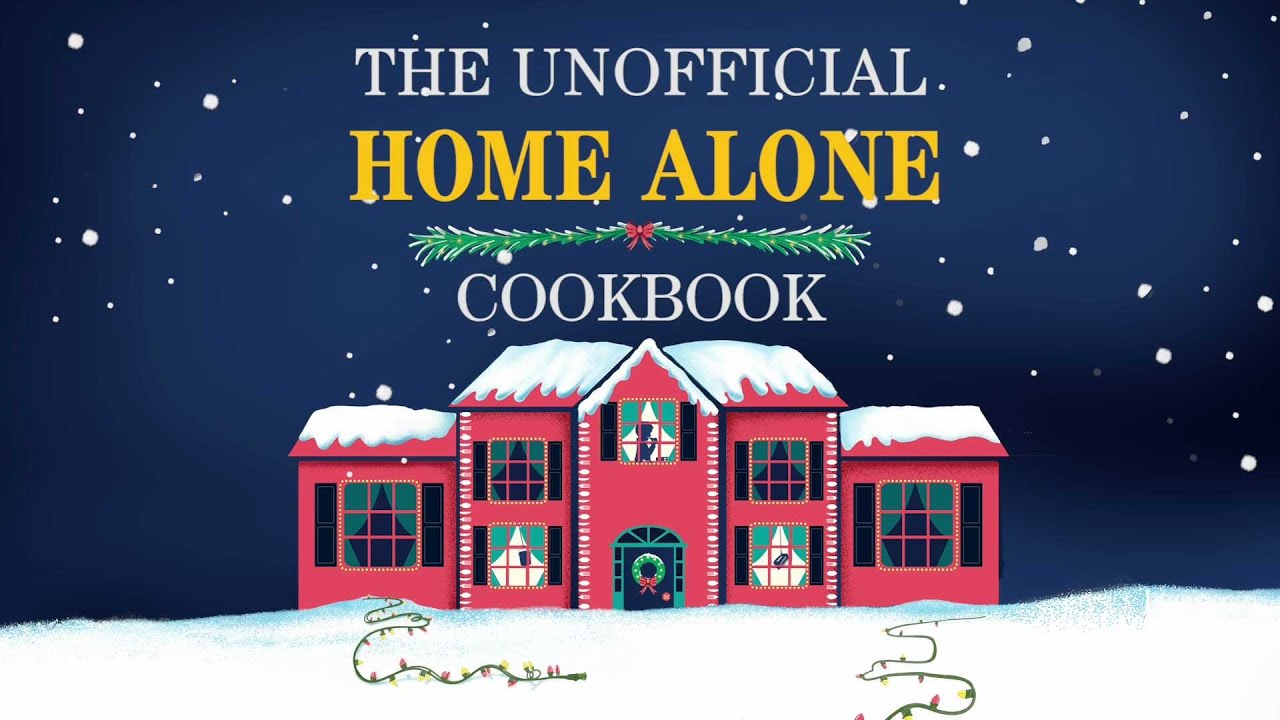 Relive holiday magic with The Unofficial Home Alone Cookbook - YouTube
