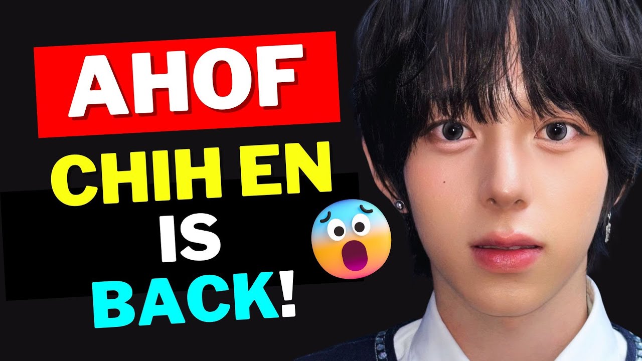 AHOF Chih En Is BACK! - YouTube